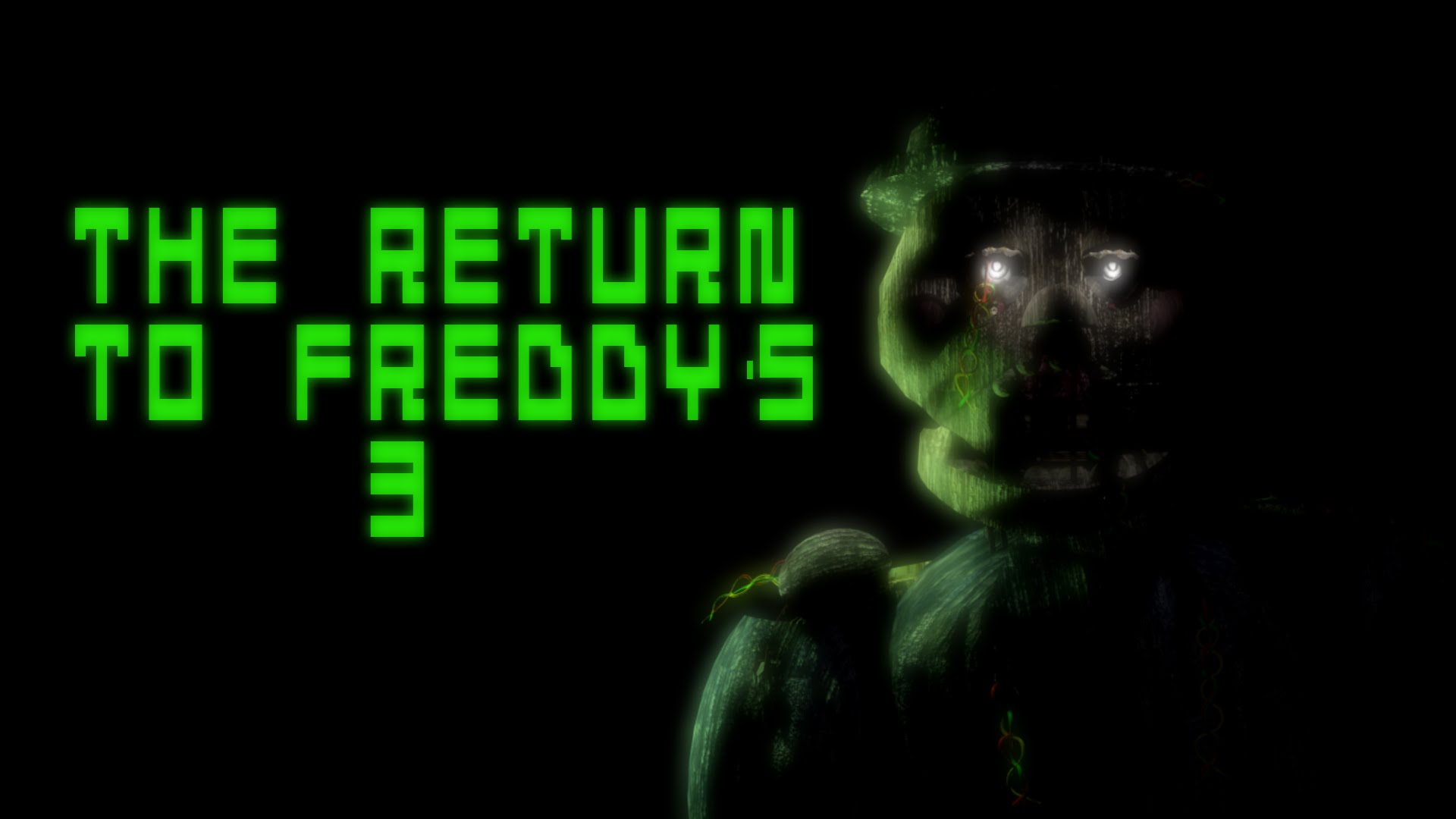 The Return To Freddys 3 The Return To Freddys Wikia Fandom