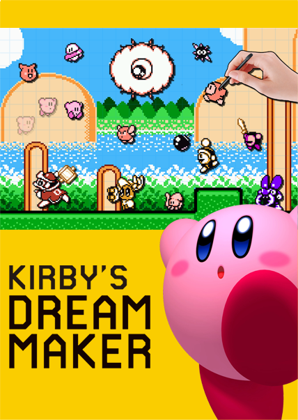 Kirby's Dream Maker | Fantendo - Game Ideas & More | Fandom