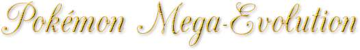 Imagen - Logo Pokémon Mega-Evolution.png | Wiki Mundofakepruebas ...