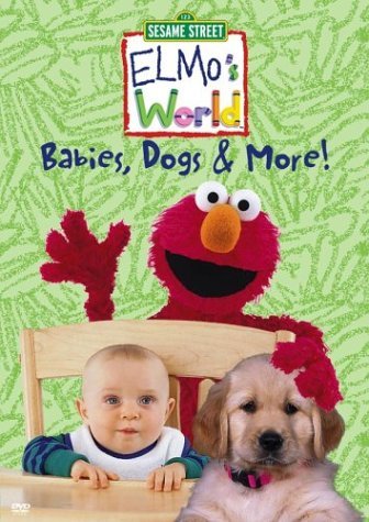 Elmo's World: Babies, Dogs & More! | Muppet Wiki | FANDOM powered by Wikia