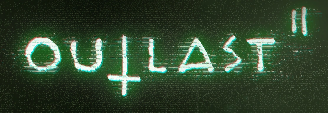Outlast 2 | Outlast Wiki | FANDOM powered by Wikia