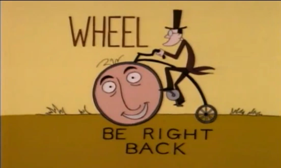 Image - Wheel Be Right Back.png | The Critic Wiki | FANDOM powered by Wikia