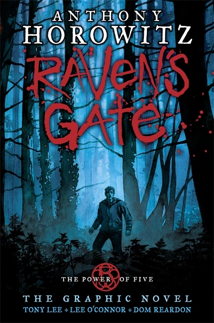 Raven's Gate- The Graphic Novel | The Power of Five Wiki | FANDOM ...