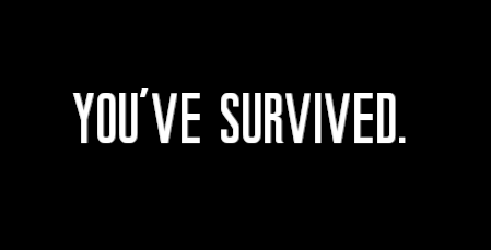 Image - You've Survived.png | This War of Mine Wiki | FANDOM powered by ...